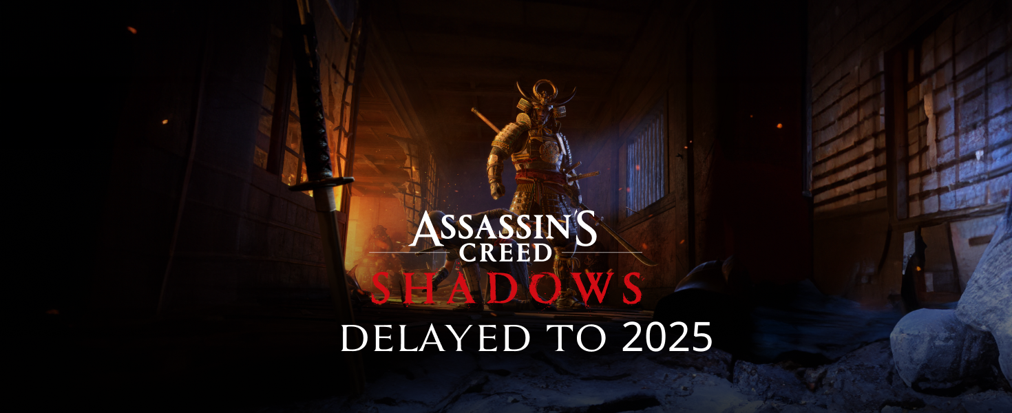 Assassin’s Creed Shadows Delayed Till 2025 | Driffle