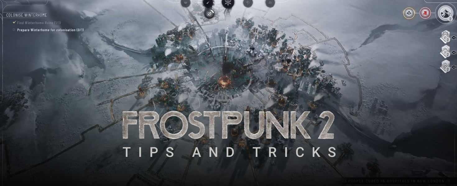 Frostpunk 2 Gameplay Guide | Driffle