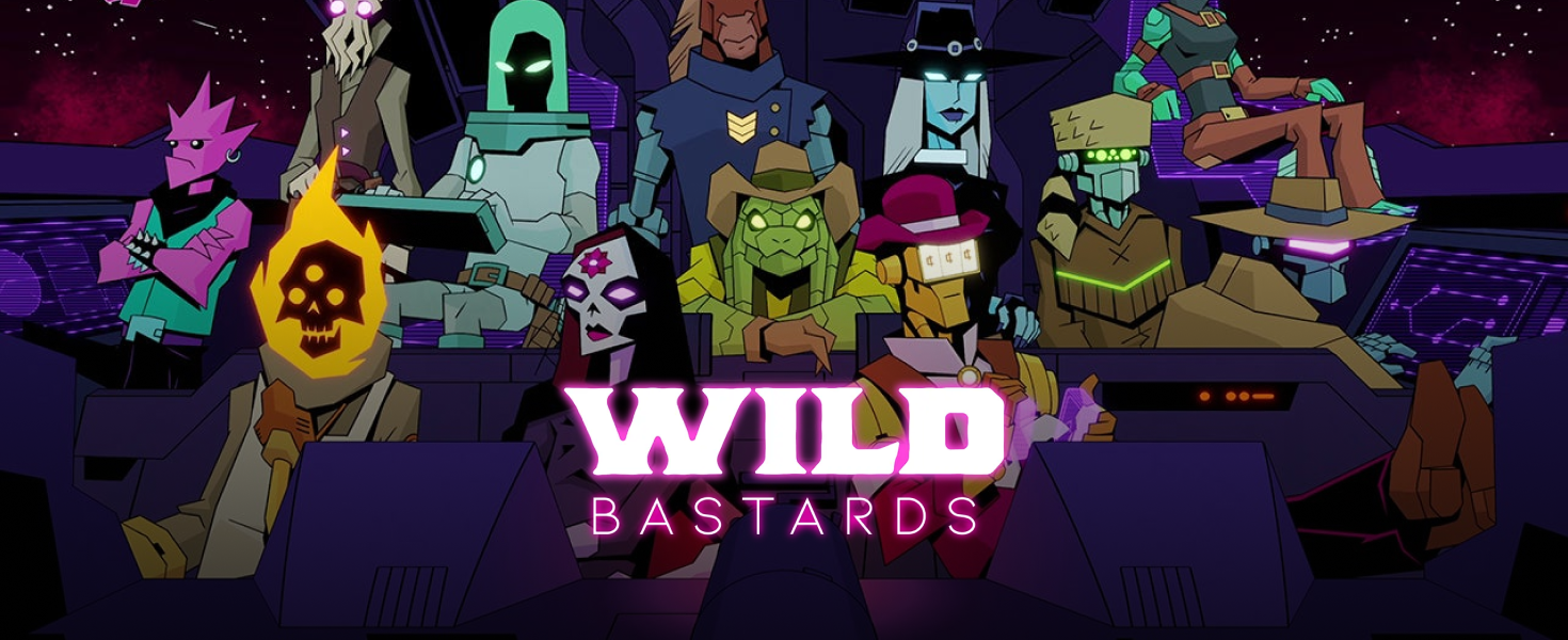 Wild Bastards Character Guide | Driffle