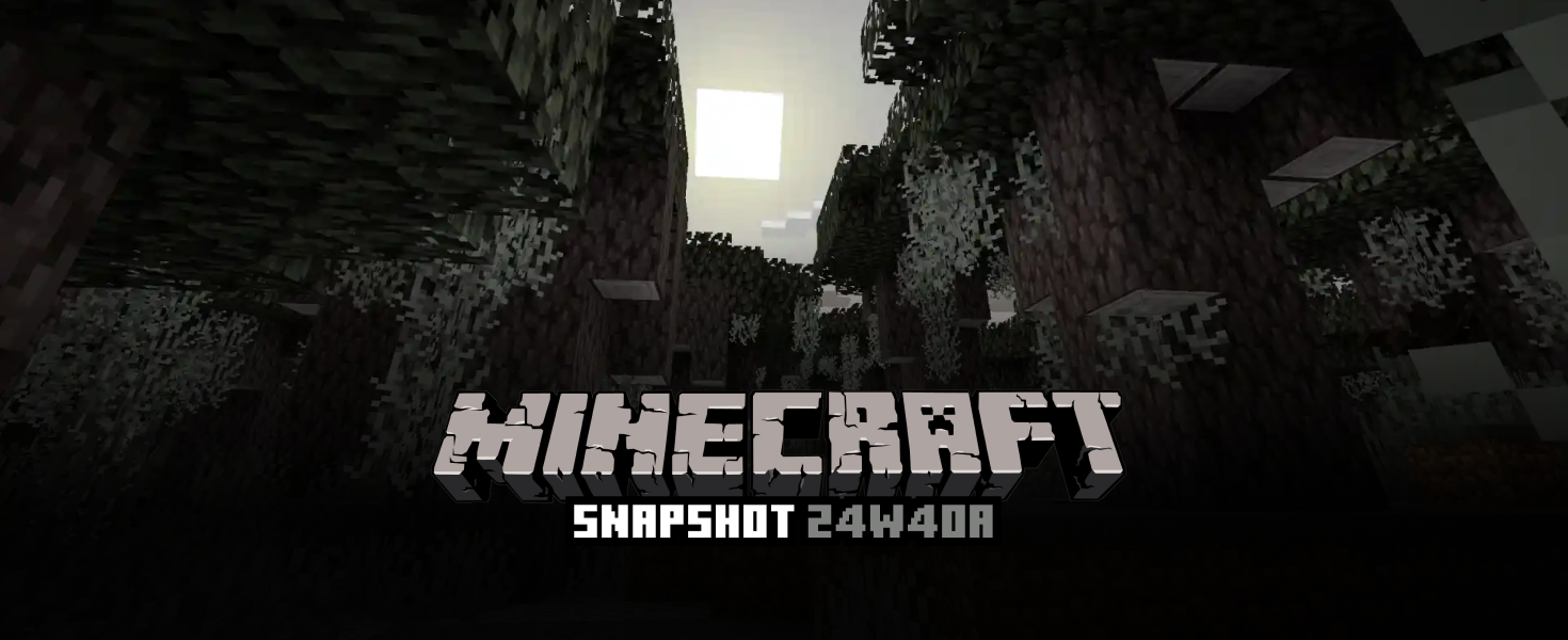 Minecraft Snapshot 24w40a: Pale Garden Patch Notes | Driffle