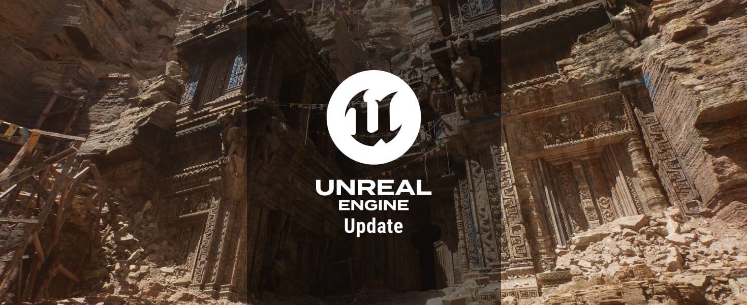 What Gamers Should Know About the Latest Unreal Engine 5 Updates | Driffle