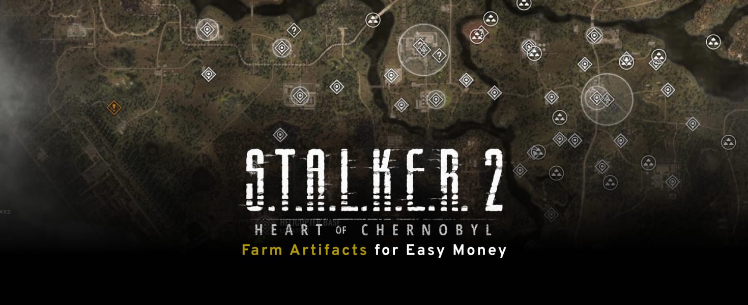 Farm Artifacts for Easy Money in STALKER 2: Heart of Chornobyl | Driffle