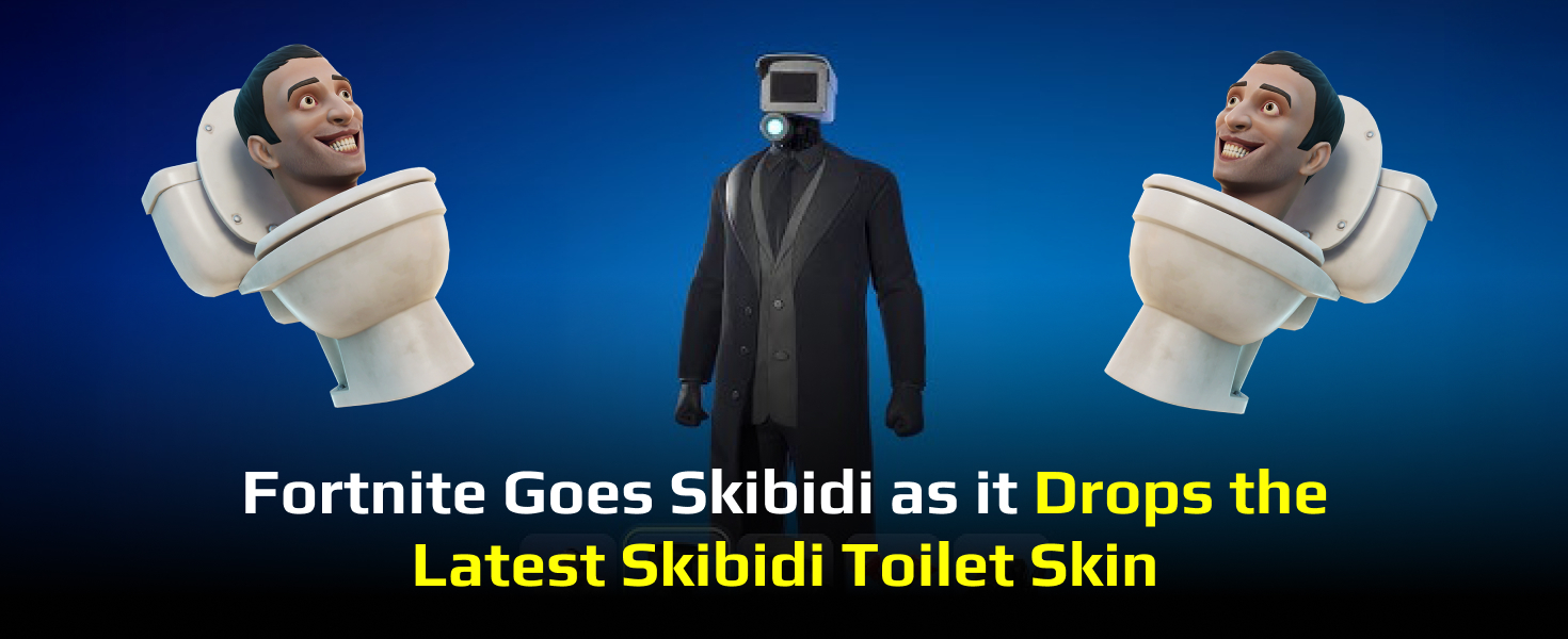 Fortnite Goes Skibidi as it Drops the Latest Skibidi Toilet Skin | Driffle