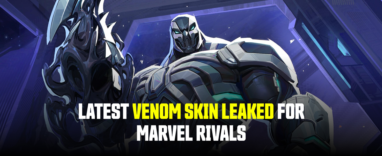 Latest Agent Venom Skin Leaked For Marvel Rivals | Driffle