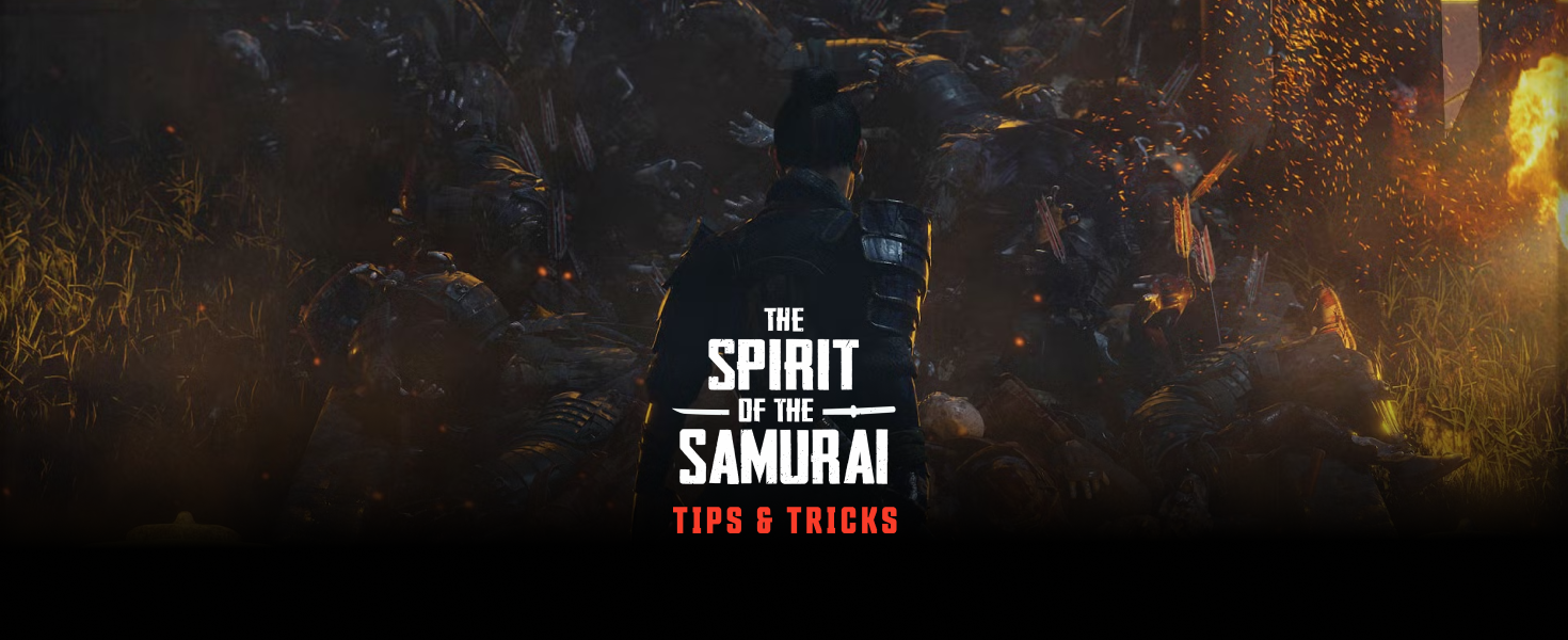 The Spirit of the Samurai: Detailed Tips & Tricks | Driffle