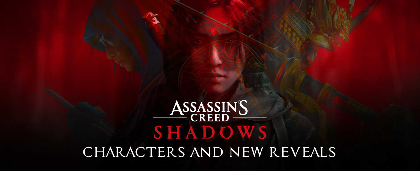 Assassin's Creed Shadows: Main Characters & New Reveals | Driffle