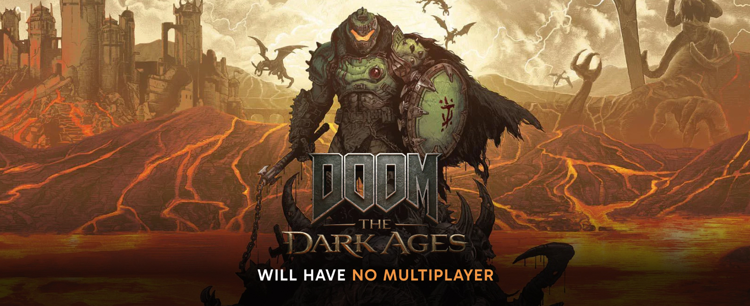 Doom: The Dark Ages Will Have No Multiplayer, Devs Confirm | Driffle