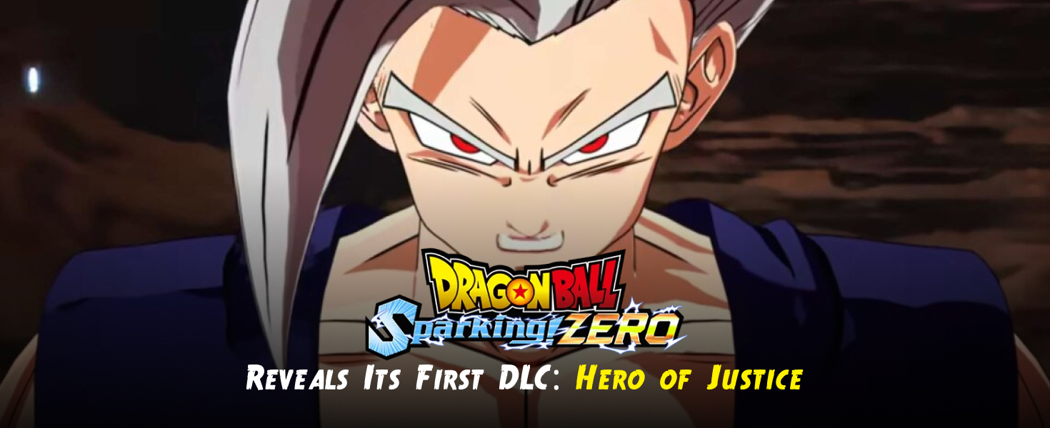 Dragon Ball Sparking Zero Reveals Its First DLC: Hero of Justice | Driffle