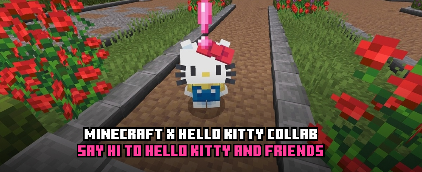 Minecraft X Hello Kitty Collab-Say Hi to Hello Kitty and Friends DLC ...