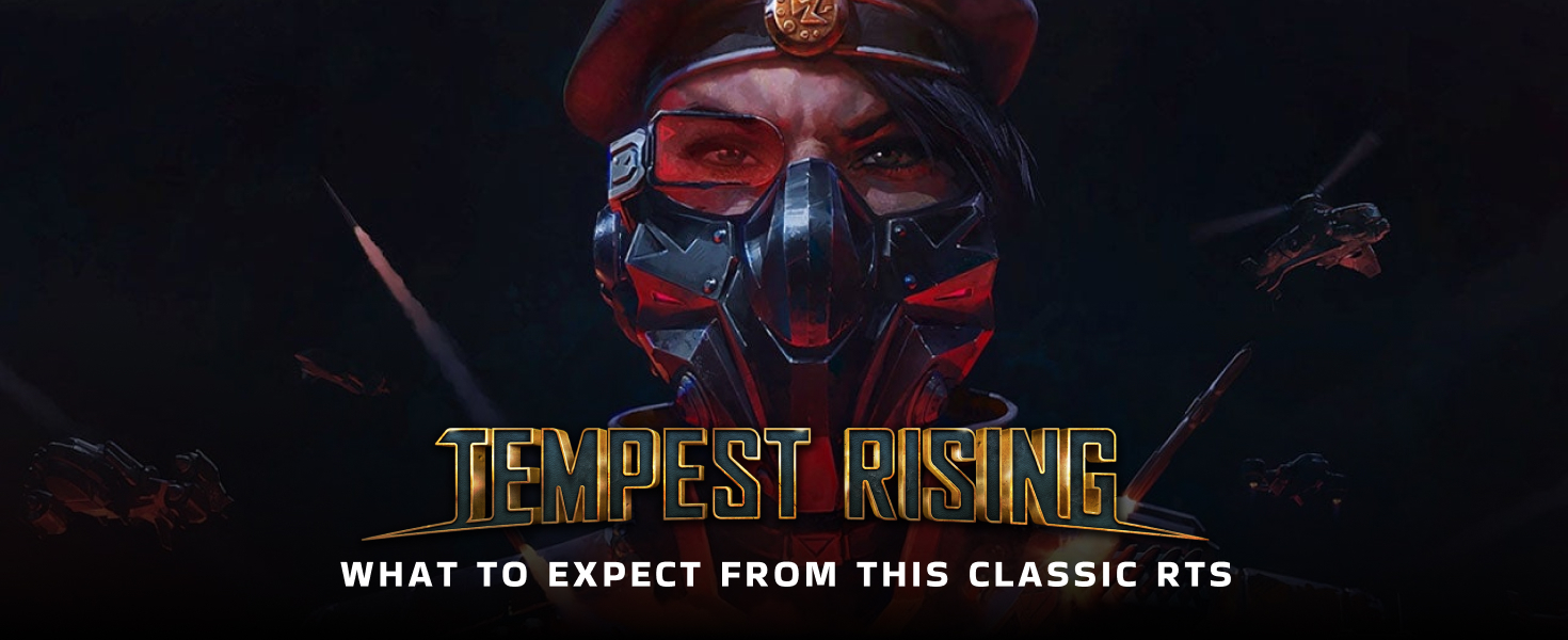 Tempest Rising Gameplay: What to Expect from this Classic RTS | Driffle