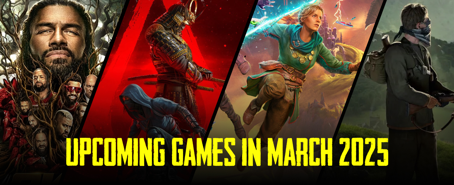 Upcoming Games in March 2025: Check Platforms, Release Dates & More ...
