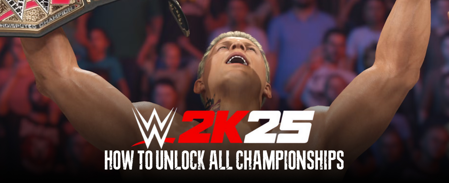 How to Unlock All Championships in WWE 2K25 | Driffle