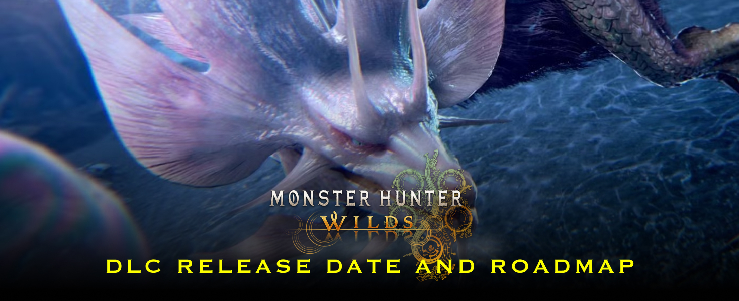 Monster Hunter Wilds DLC Release Date and Roadmap | Driffle