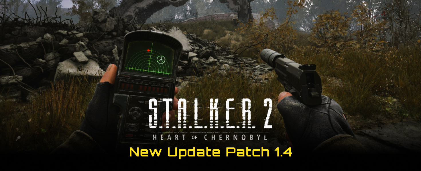 STALKER 2 New Update Patch 1.4 | Driffle