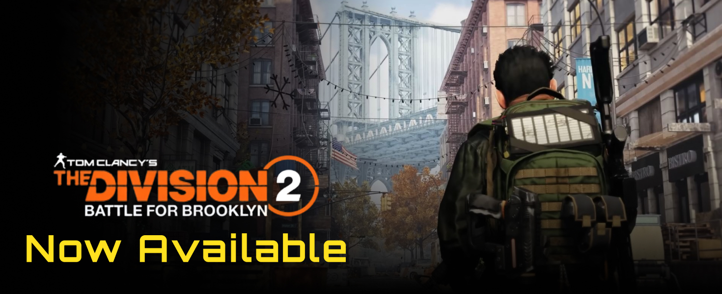 The Division 2 Battle for Brooklyn DLC is Now Available | Driffle