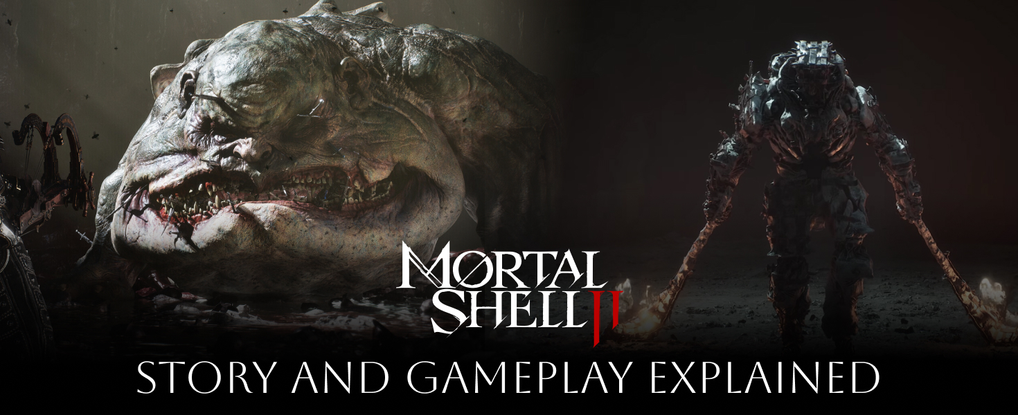 Mortal Shell 2 Story and Gameplay Explained | Driffle