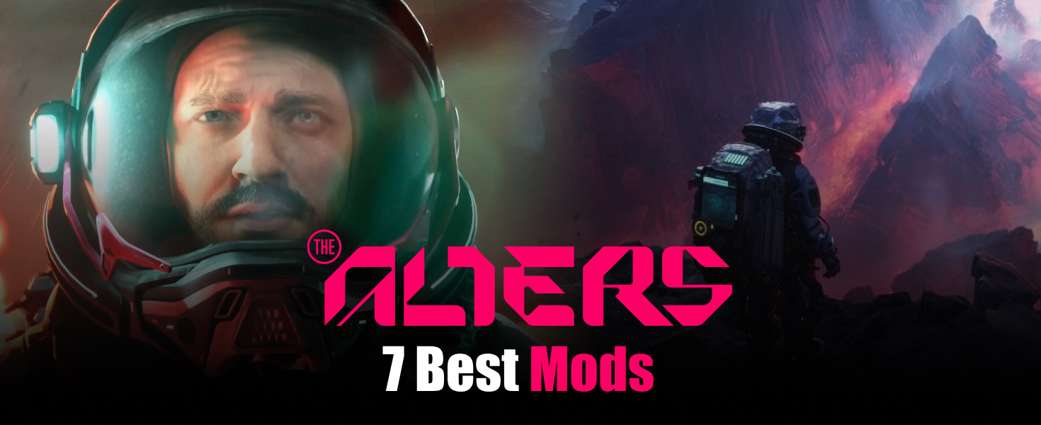 7 Best Mods for The Alters Explained | Driffle