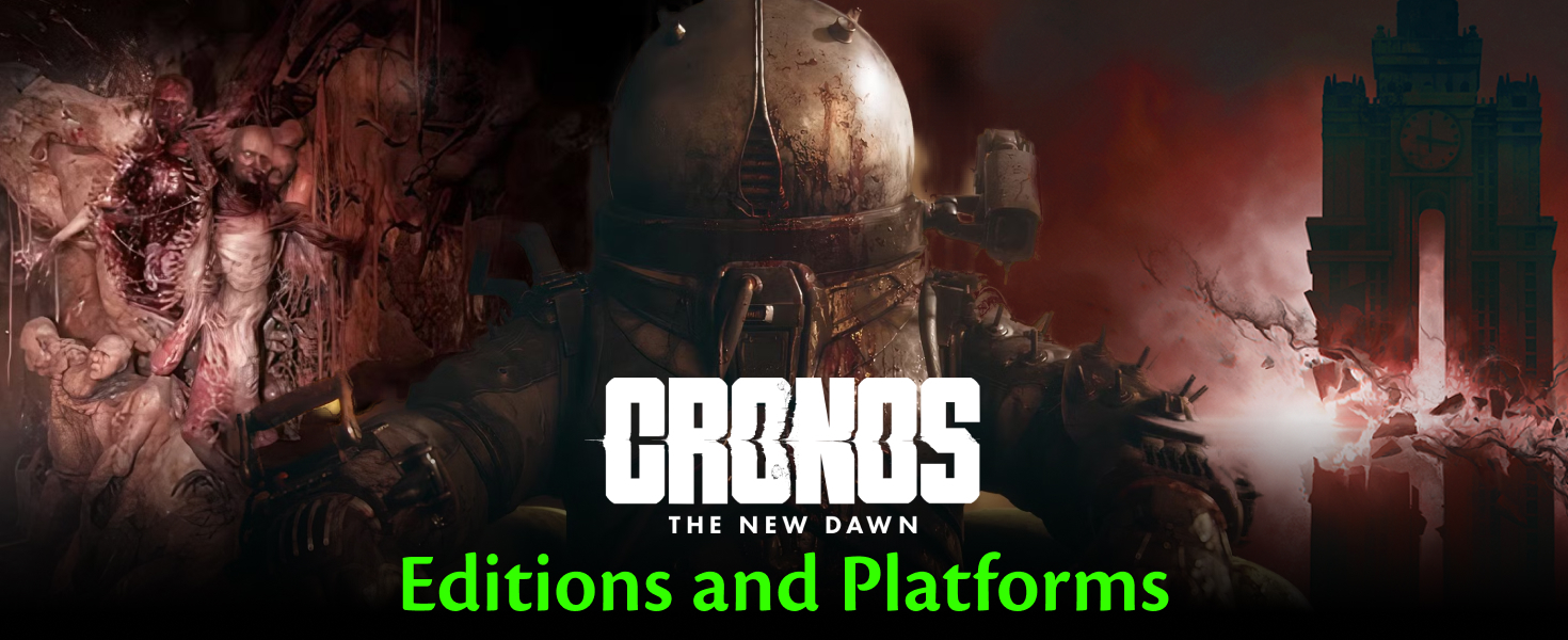 Cronos The New Dawn Editions and Platforms | Driffle