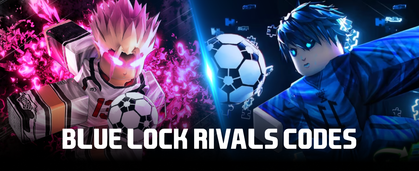 Blue Lock Rivals Codes for April 2026 | Free Lucky Spins