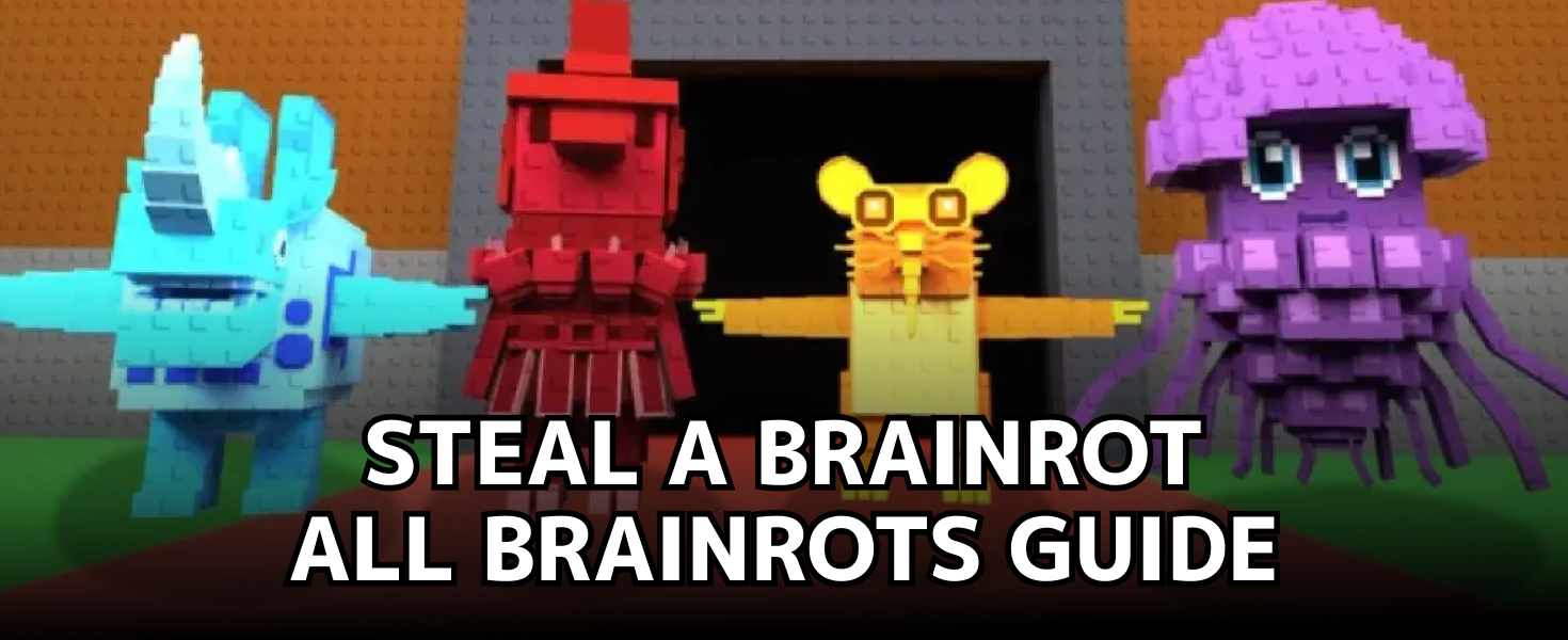Steal a Brainrot: All Brainrots List March 2026 | Rarities and Values