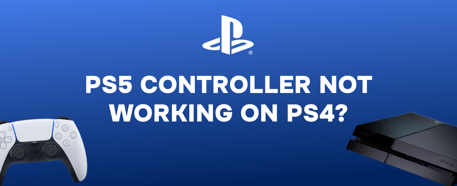 PS5 Controller Not Connecting to PS4! How to Fix? | Driffle